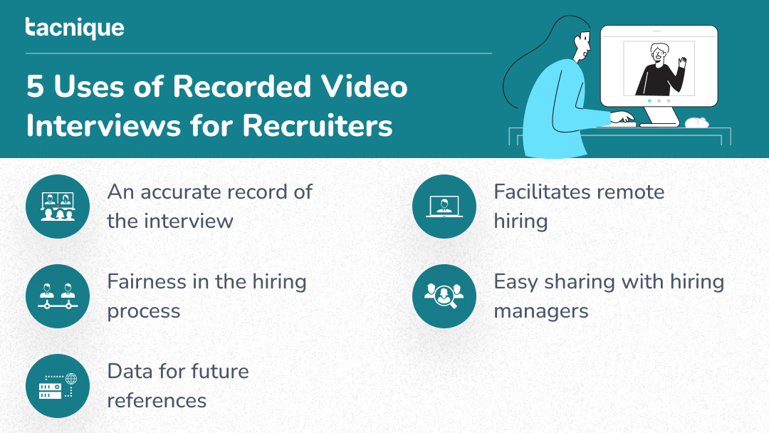 5 Uses of Recorded Video Interviews for Recruiters